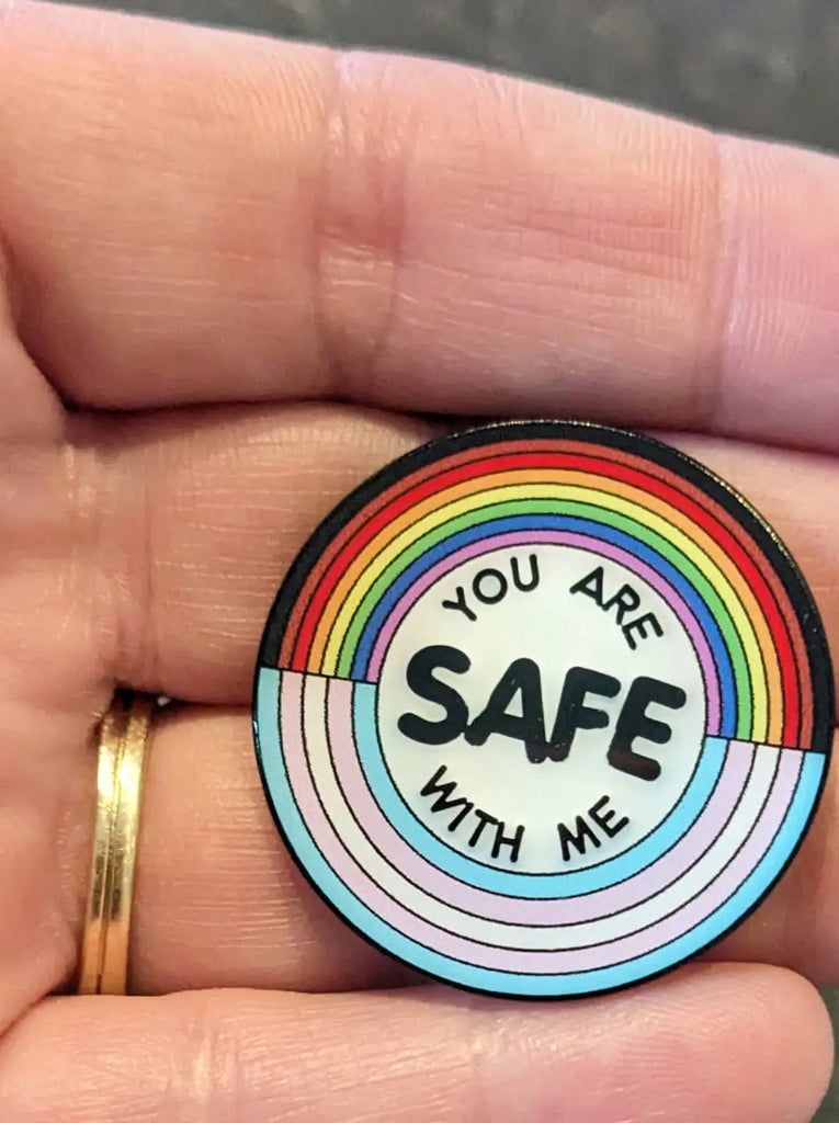 You Are Safe With Me Pin – Maker+Stitch